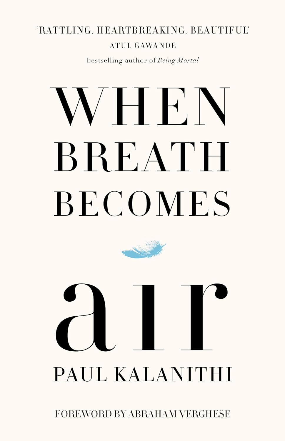 When Breath Becomes Air (Lead Title) - Kalanithi, Paul – Naresh Books