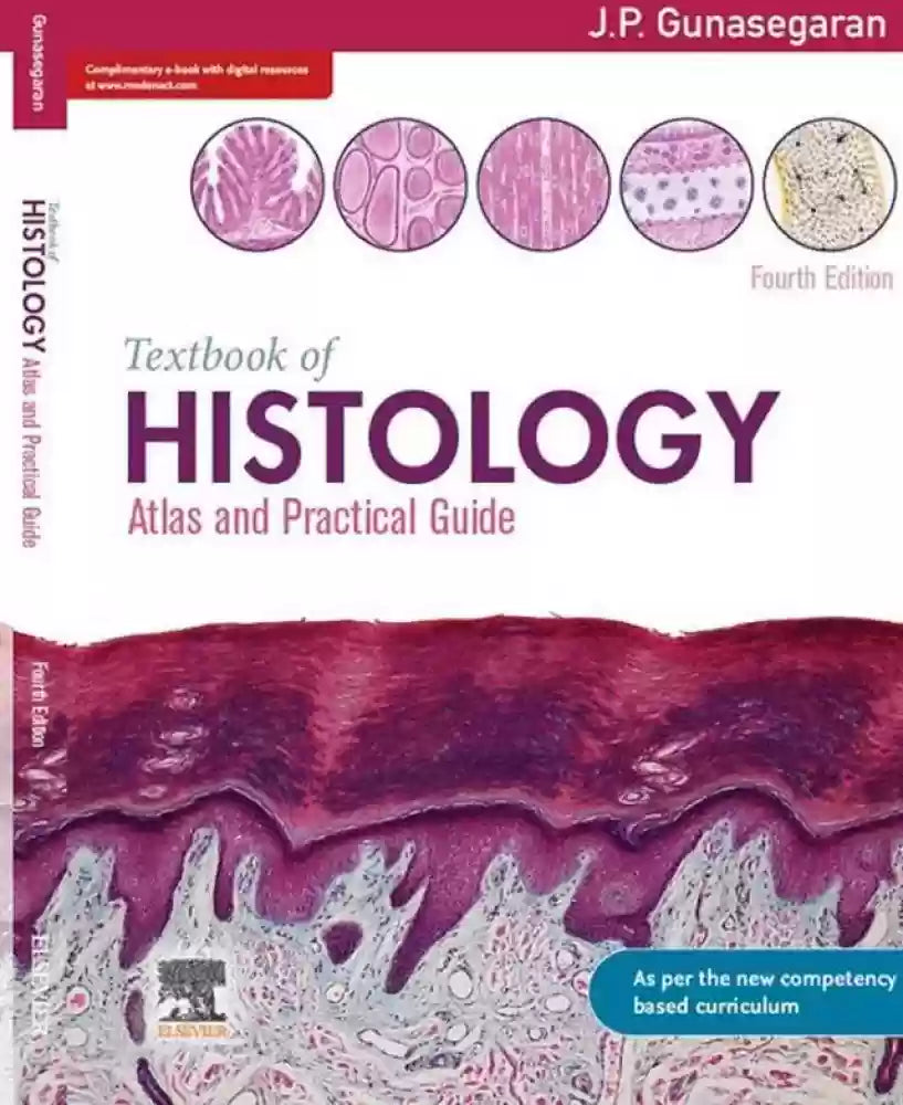 Textbook Of Histology Atlas And Practical Guide 4th 2020 Naresh Books