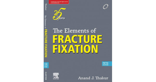 THE ELEMENTS OF FRACTURE FIXATION 5th/2022 – Naresh Book Store