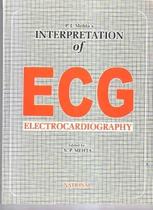 PJ MEHTA INTERPRETATION OF ECG 3E/2007 – Naresh Books