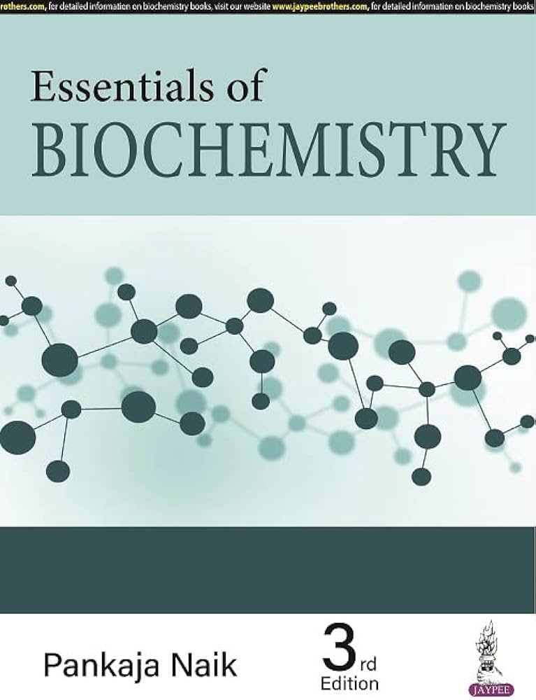 Essentials of Biochemistry 3/e 2022 – Naresh Book Store