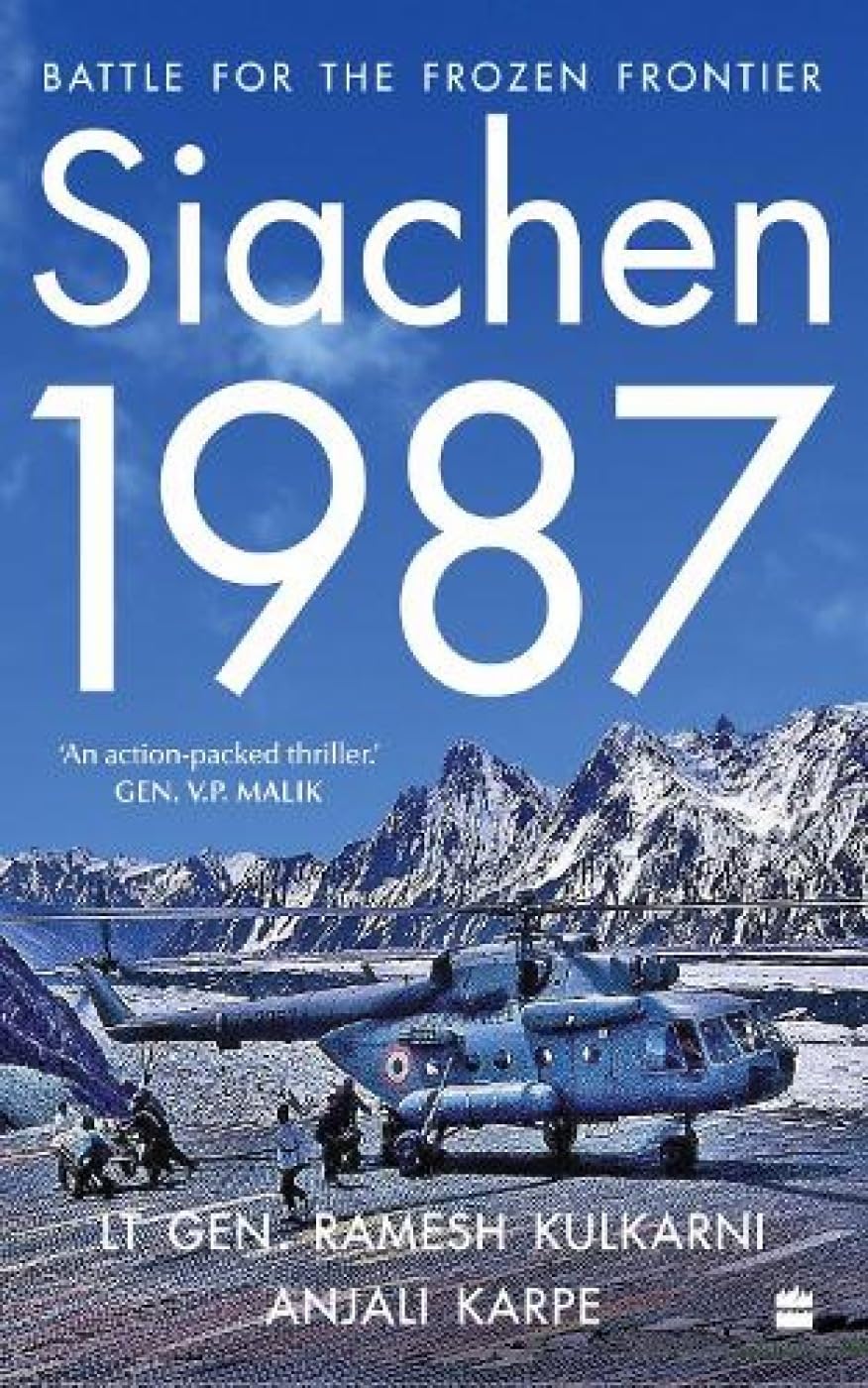 SIACHEN 1987 - Ramesh Kulkarni, Anjali Karpe – Naresh Books