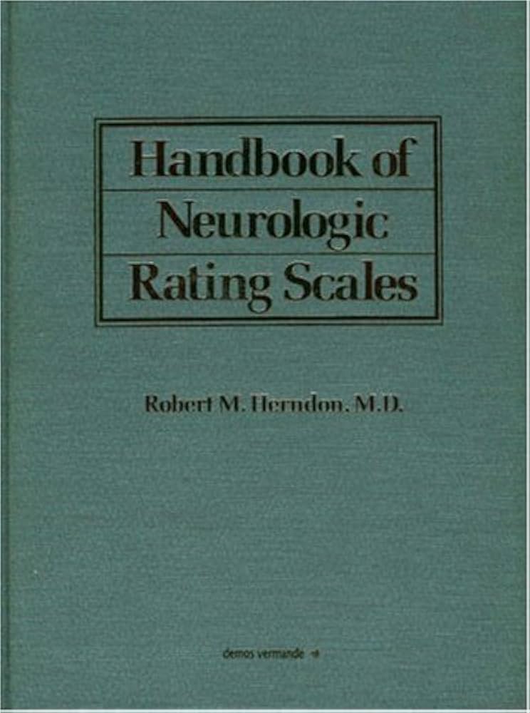 HANDBOOK OF NEUROLOGIC RATING SCALE 1E/1997 – Naresh Books